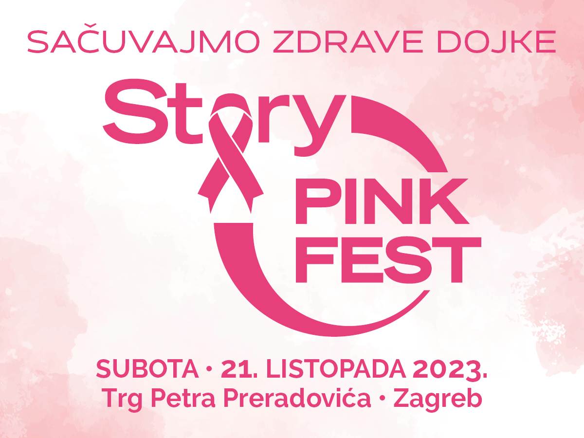 Najavljujemo Story Pink Fest na Zrinjevcu i Cvjetnom trgu u Zagrebu, u ...
